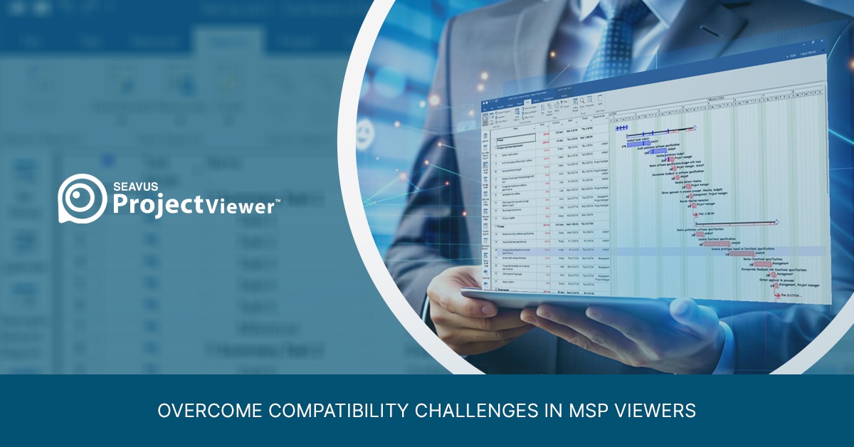 Microsoft Project Viewer for MPP Files - Seavus Project Viewer